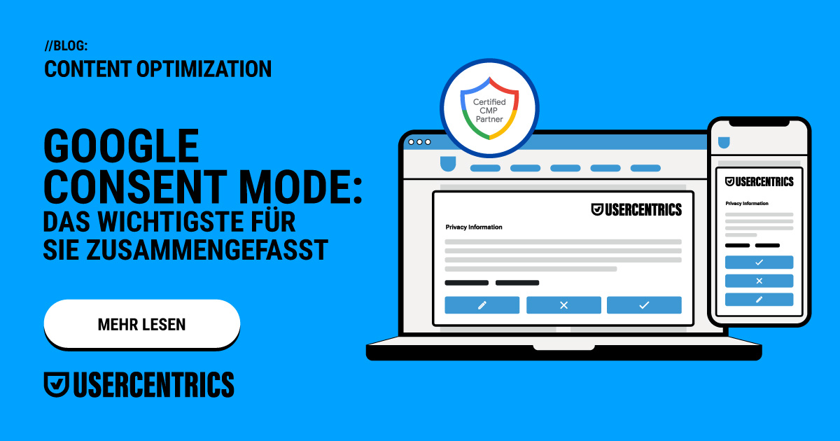 Alle Infos zum Google Consent Mode | Usercentrics