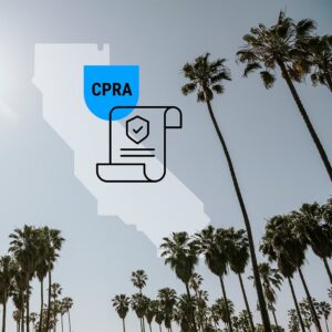 CPRA Compliance Solutions for Websites and Apps