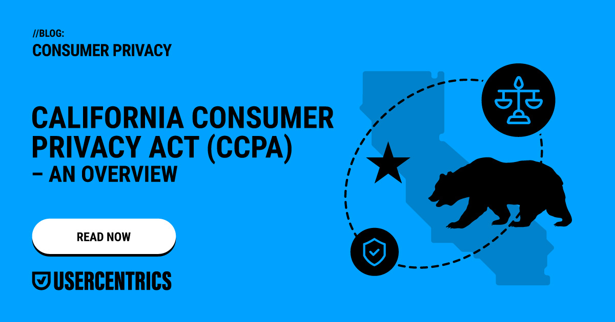 California Consumer Privacy Act (CCPA): An Overview