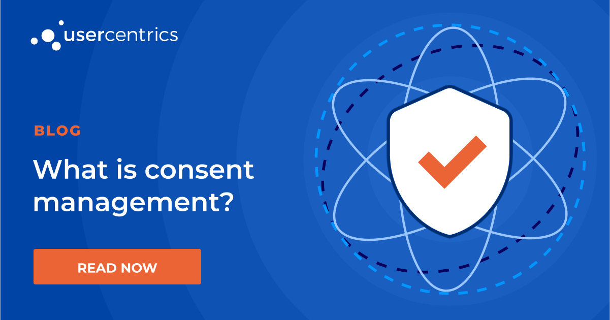 Everything You Need To Know About Consent Management (Full Guide)