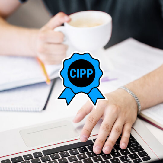 A Guide To CIPP Certification: What It Is And How To Get It