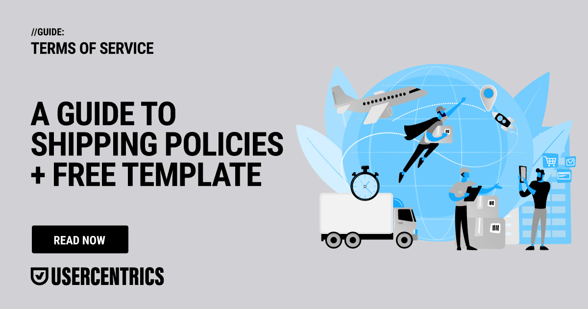 A Guide to Shipping Policies + Free Template