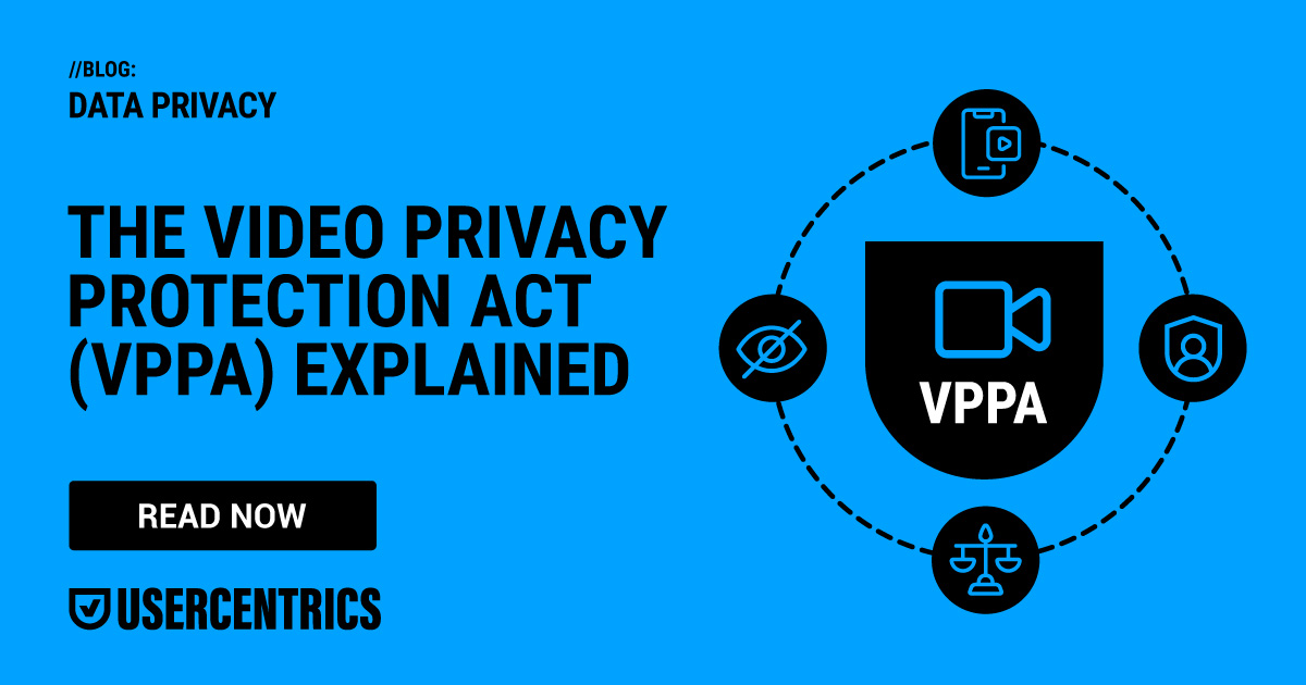 The Video Privacy Protection Act (VPPA) Explained