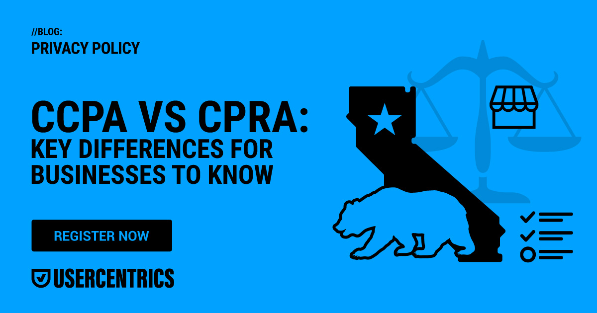 CCPA vs CPRA: Key Differences for Businesses to Know