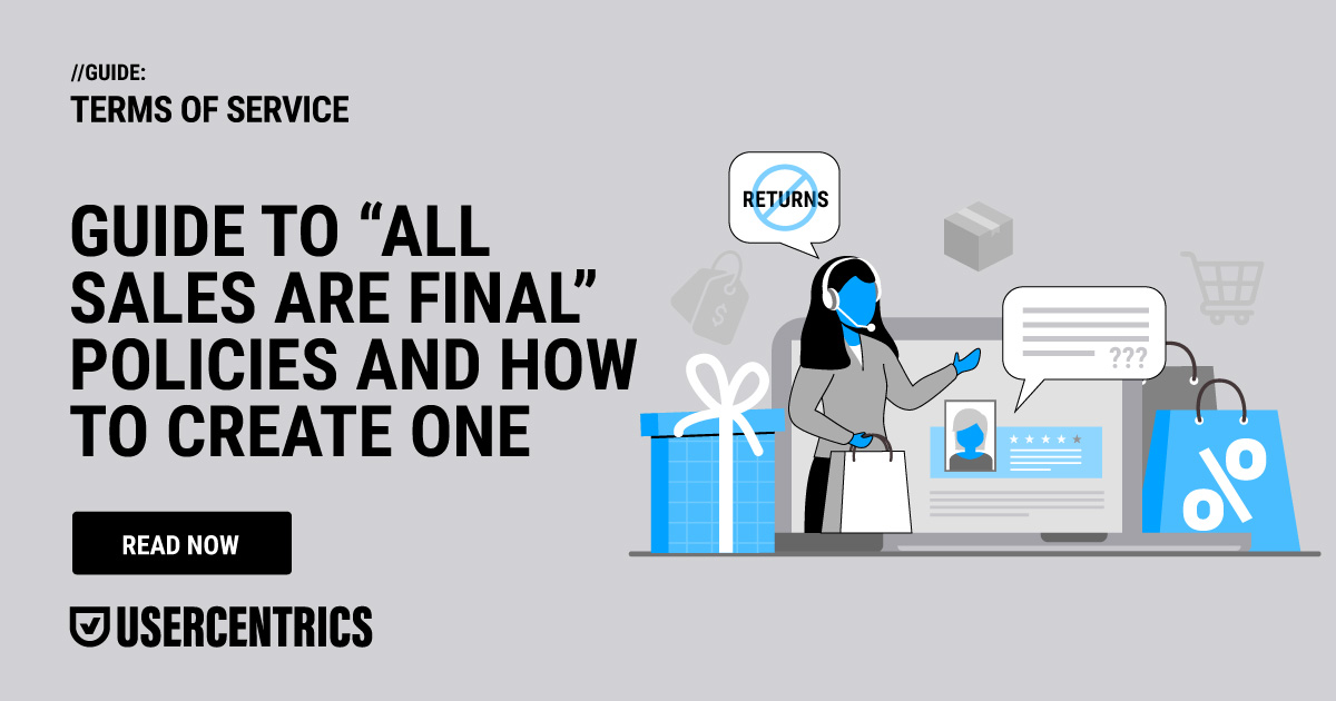 A Guide: All Sales Are Final Policies and How to Create One