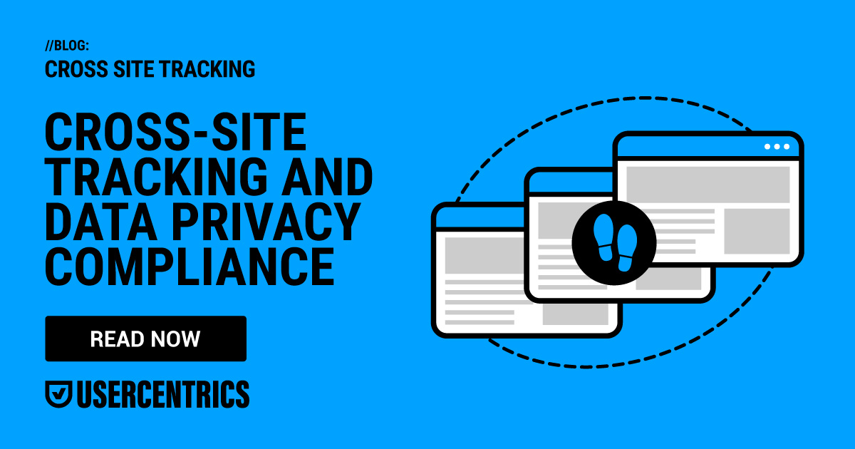 Cross-Site Tracking and Data Privacy Compliance
