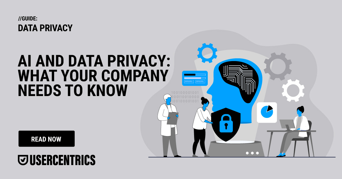 What Your Company Needs To Know About AI And Data Privacy