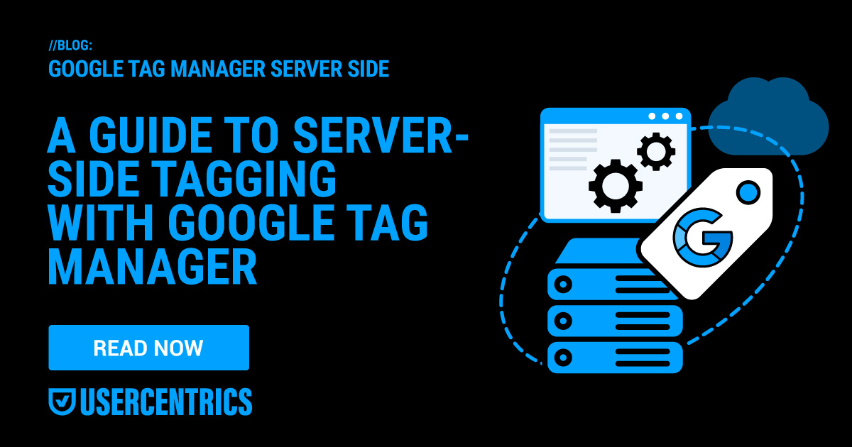 A Guide to Server-Side Tagging with Google Tag Manager