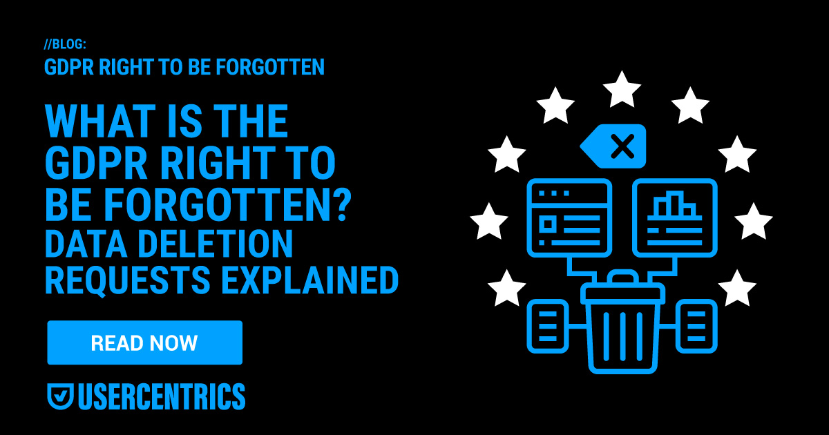 What is the GDPR Right to Be Forgotten?