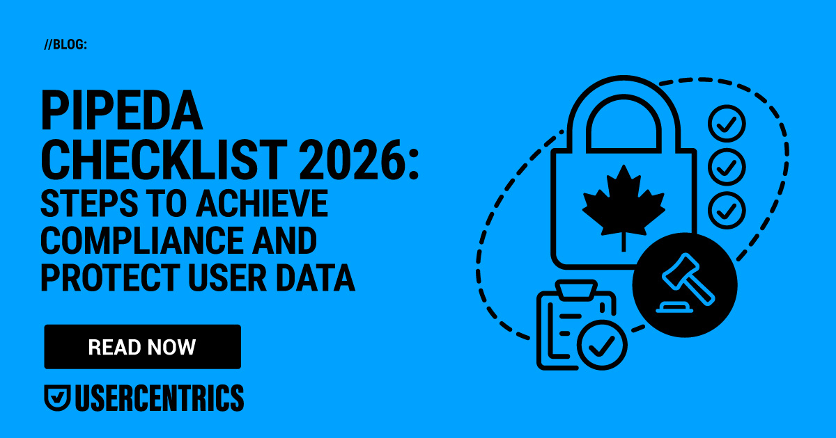 PIPEDA Checklist 2026: Achieve Compliance & Protect Data