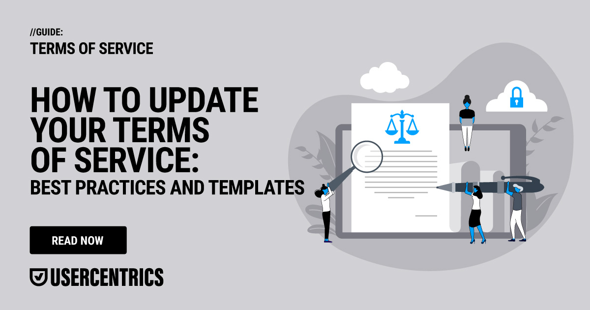 Best Practices For Updating Your Terms Of Service
