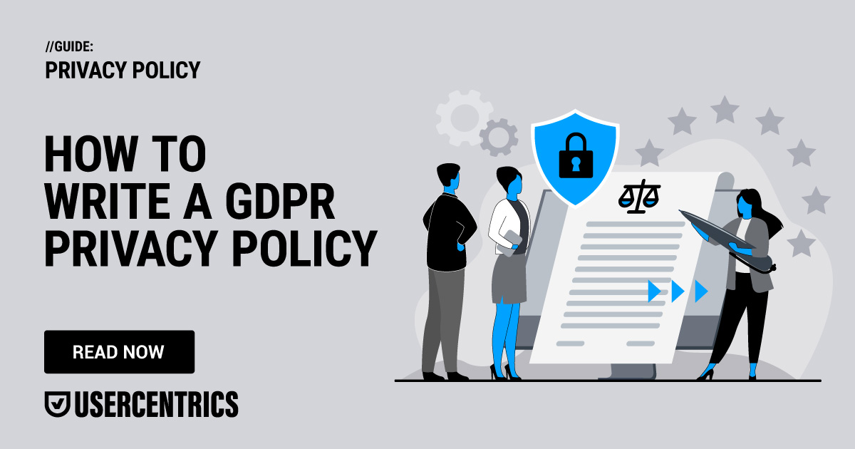How to Create a GDPR Privacy Policy - Usercentrics